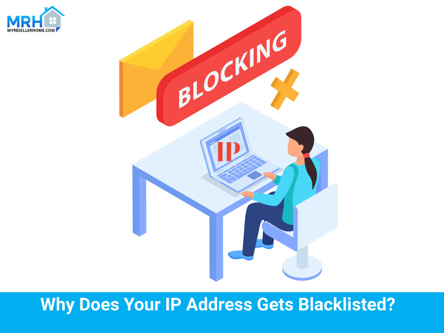 Why is your IP address blacklist in the first place? - My Reseller Home